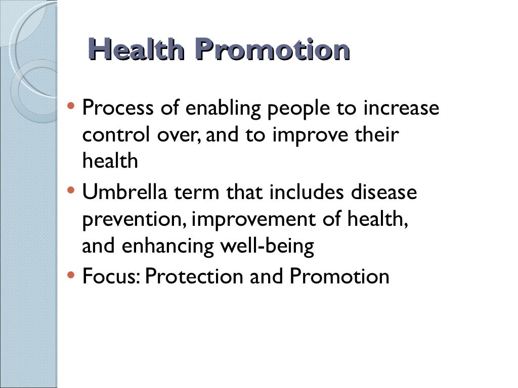 Overview Of Health Promotion Overview Of Health Promotion