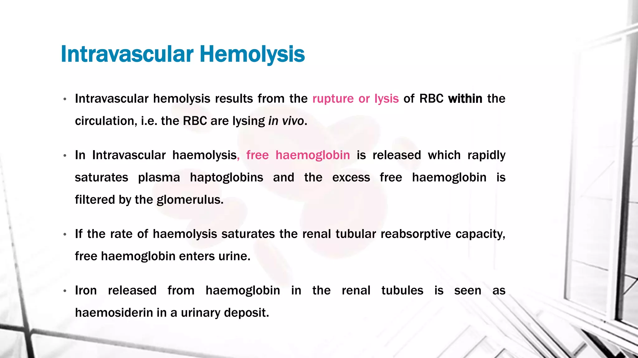 Overview of hemolytic anemia Both Intra and Extravascular | PPTX