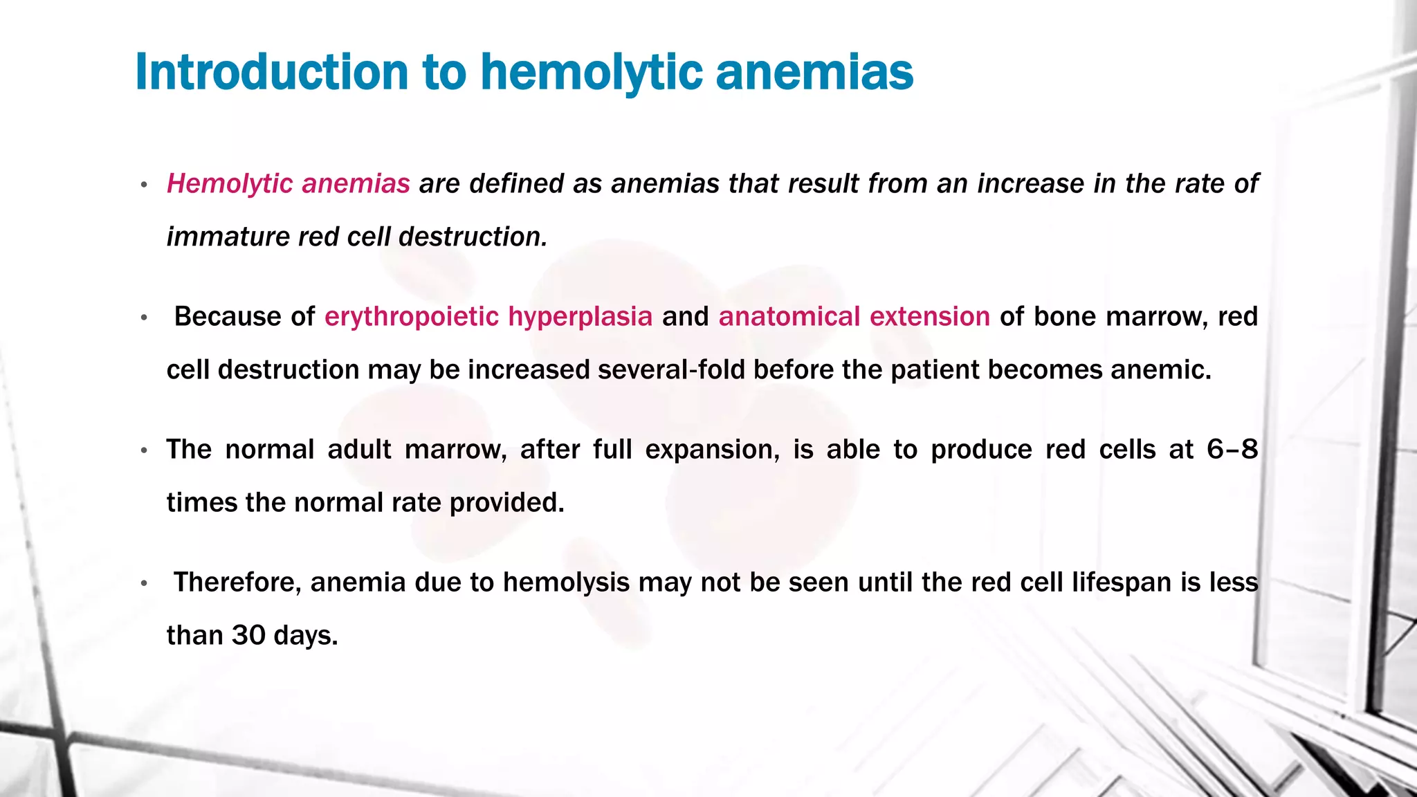 Overview of hemolytic anemia Both Intra and Extravascular | PPTX
