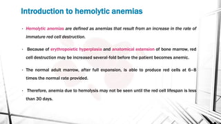Overview of hemolytic anemia Both Intra and Extravascular | PPTX