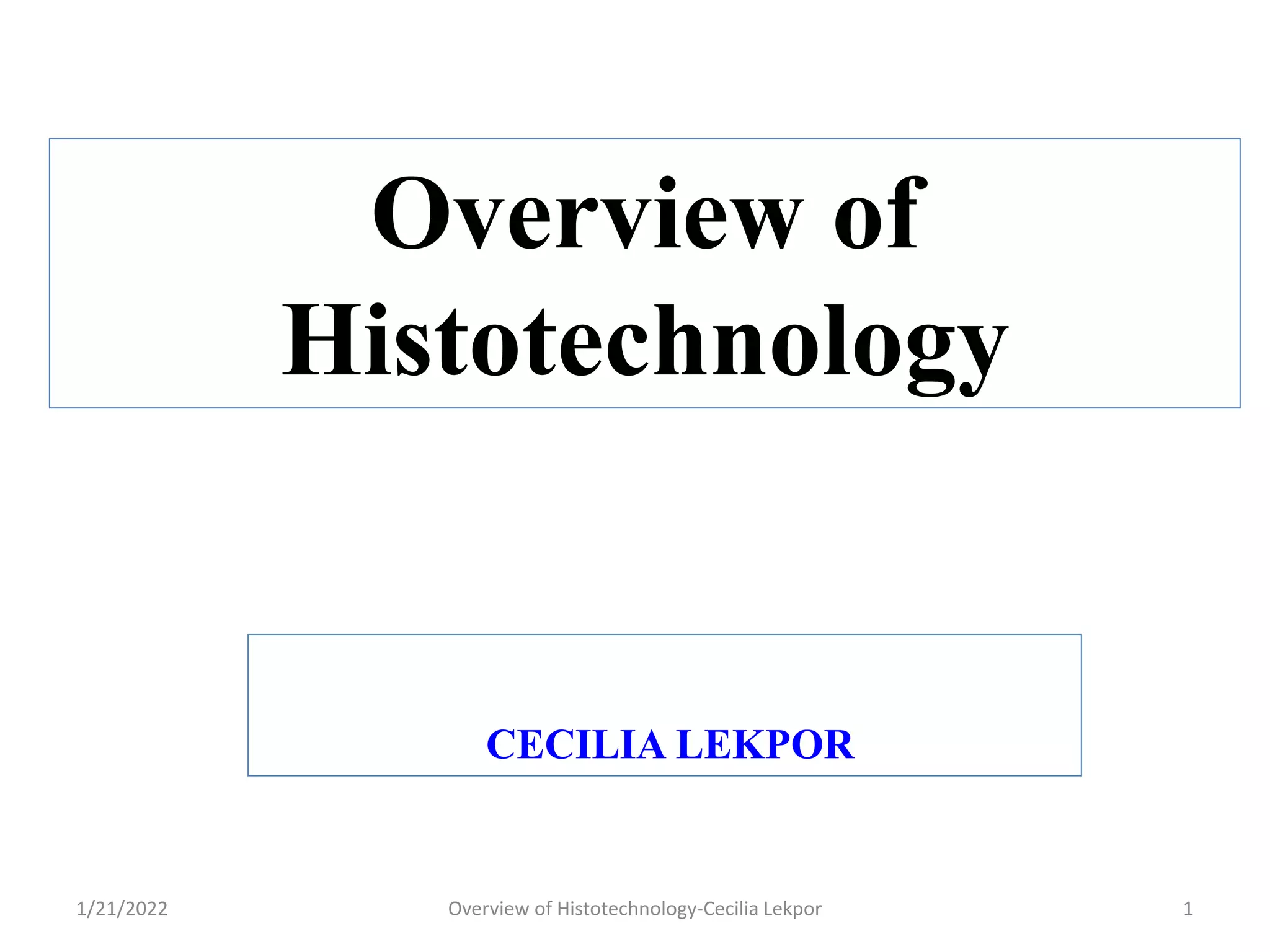OVERVIEW OF HISTOTECHNOLOGY.pdf