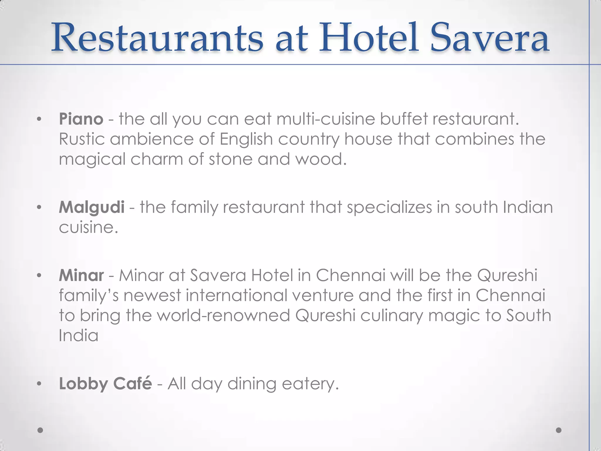 Overview of hotel savera chennai | PPTX