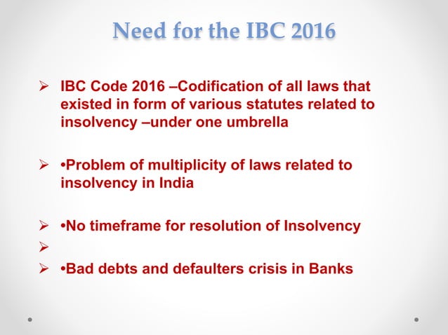 Overview of IBC in India, 2016 | PPTX | Bankruptcy | Business Banking ...
