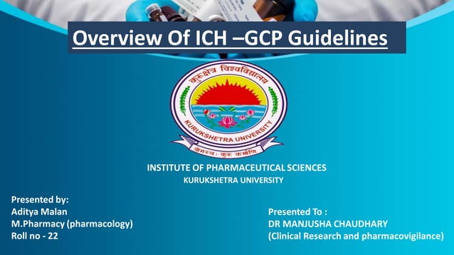 OVERVIEW OF ICH-GCP GUIDELINES | PDF | Pharmaceutical Industry | Industries