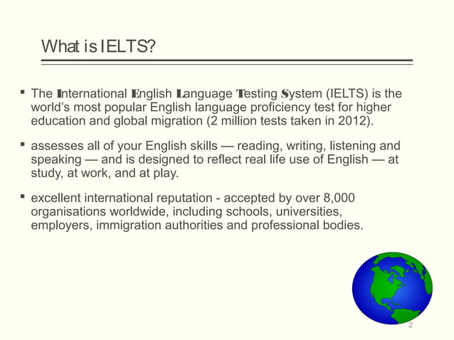 Overview of IELTS | PPT | Standardized Testing | Educational Assessment
