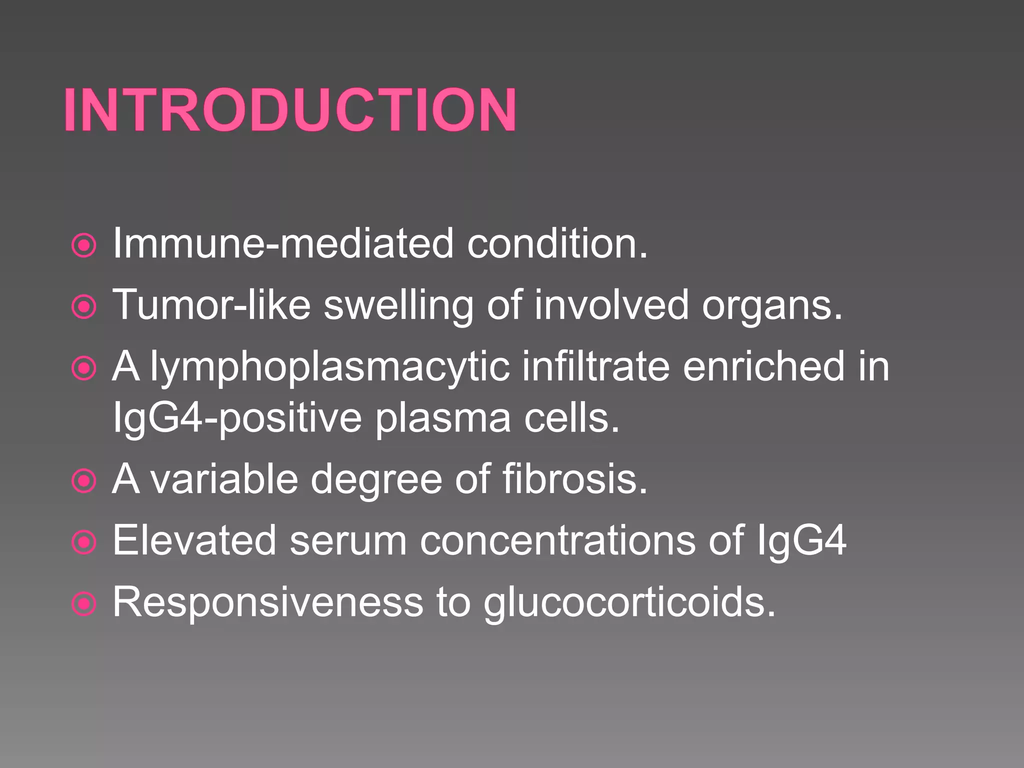 Overview of ig g4 related disease | PPTX | Endocrine and Metabolic ...