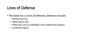 Overview of Immune System and line of defense.pptx