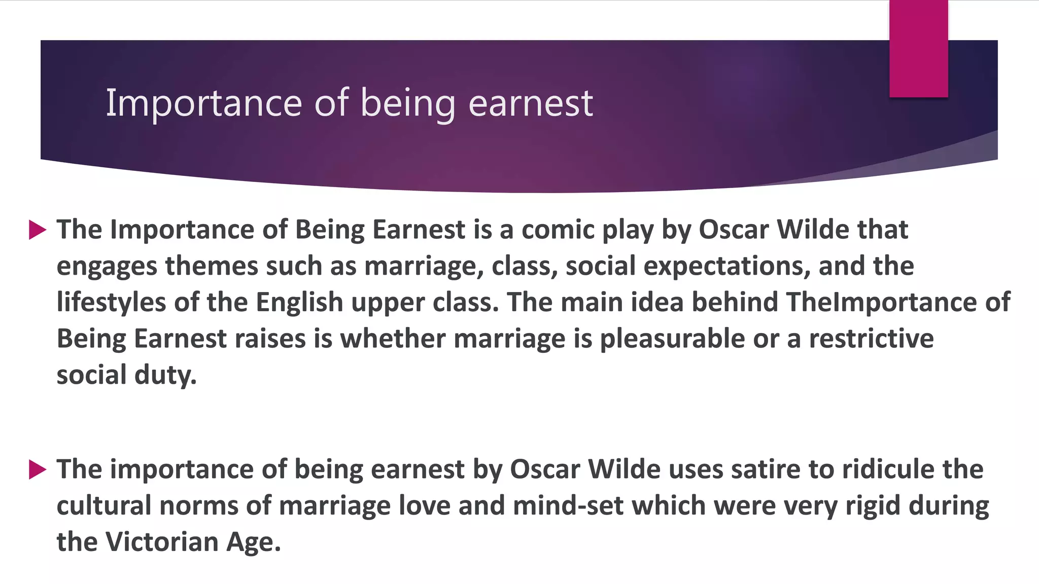 Overview of importance of being earnest | PPT