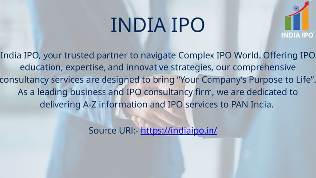 India IPO Experts: Guide Your Business to Market Entry | PPT