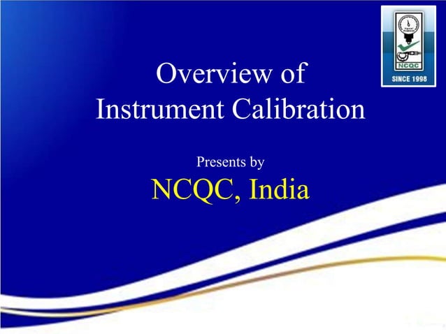 Overview of Instrument Calibration | PPTX | Physics | Science
