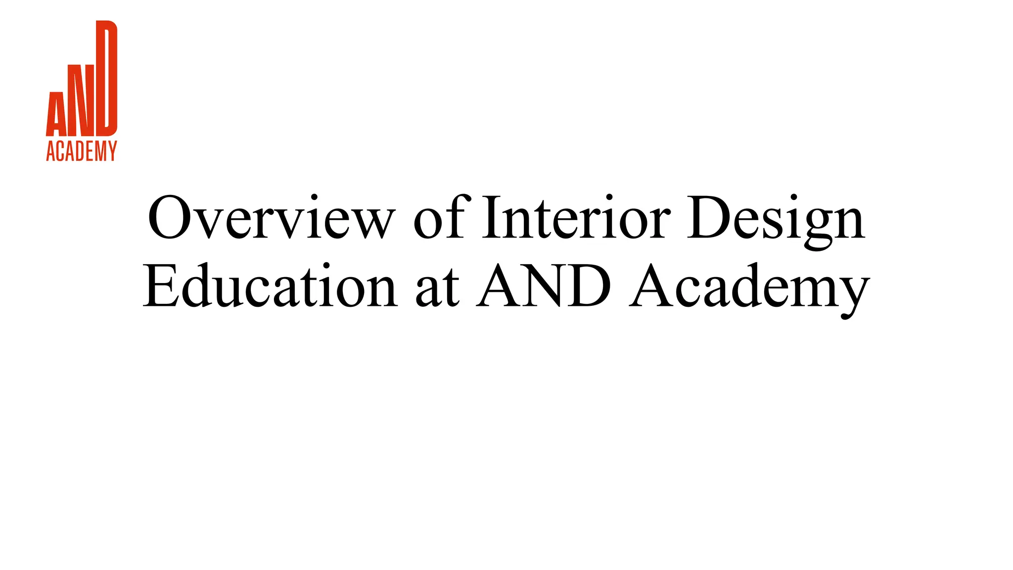 Overview of Interior Design Education at AND Academy.pdf