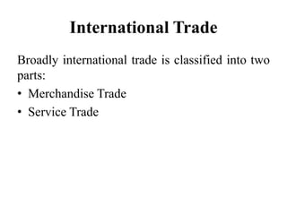 Overview of internatioal trade | PPTX