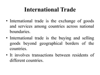 Overview of internatioal trade | PPTX