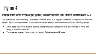 Overview of Isavasyopanishad - Understanding of IsavasyoUpanishad | PPTX