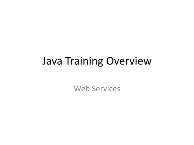 Overview of java web services | PPT