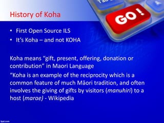 Overview of koha ils | PPTX