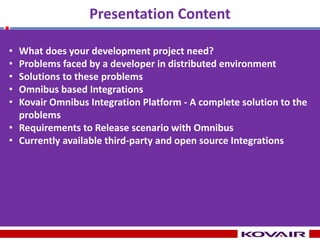 Overview of Kovair Omnibus Integration Platform | PPT