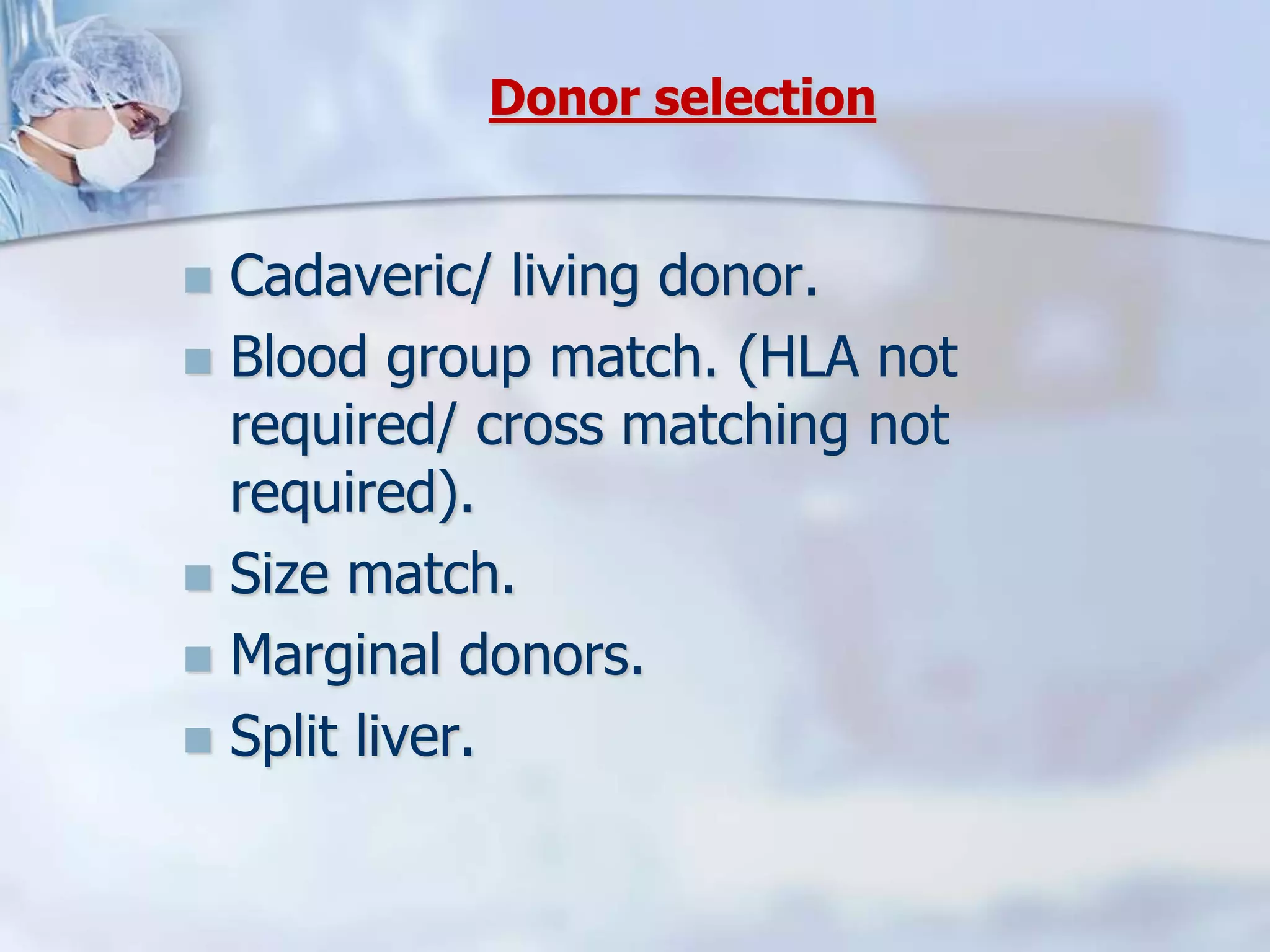 Overview of liver transplantation | PPT