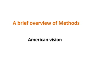 Overview of methods | PPT | Free Download