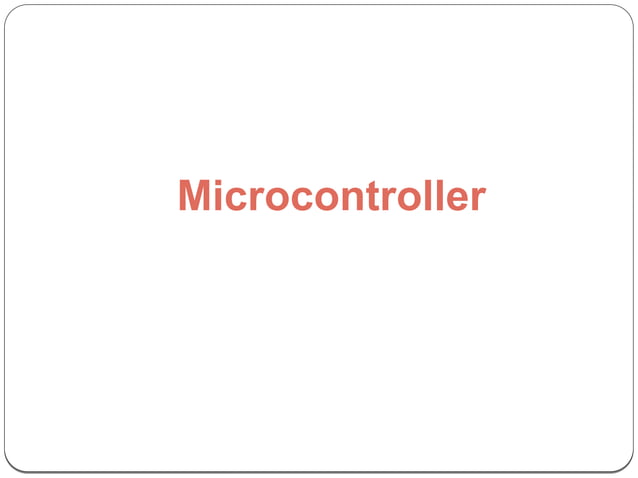Overview of microcontroller and microprocessor | PDF | Operating ...