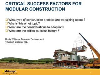 Overview of Modular Construction Triumph Modular 2017 | PPT