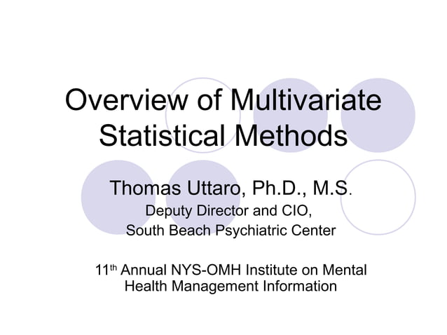 Overview of Multivariate Statistical Methods | PPT