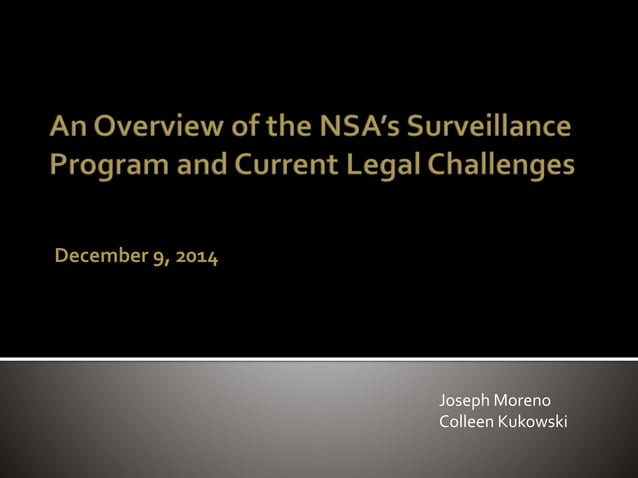 On Overview of the NSA's Surveillance Program | PPT