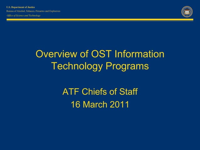 Overview of OST Information Technology Programs March 2011 | PPTX