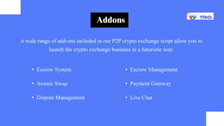 Overview of P2P Crypto Exchange Platform.pptx