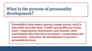Overview of personality development | PPTX