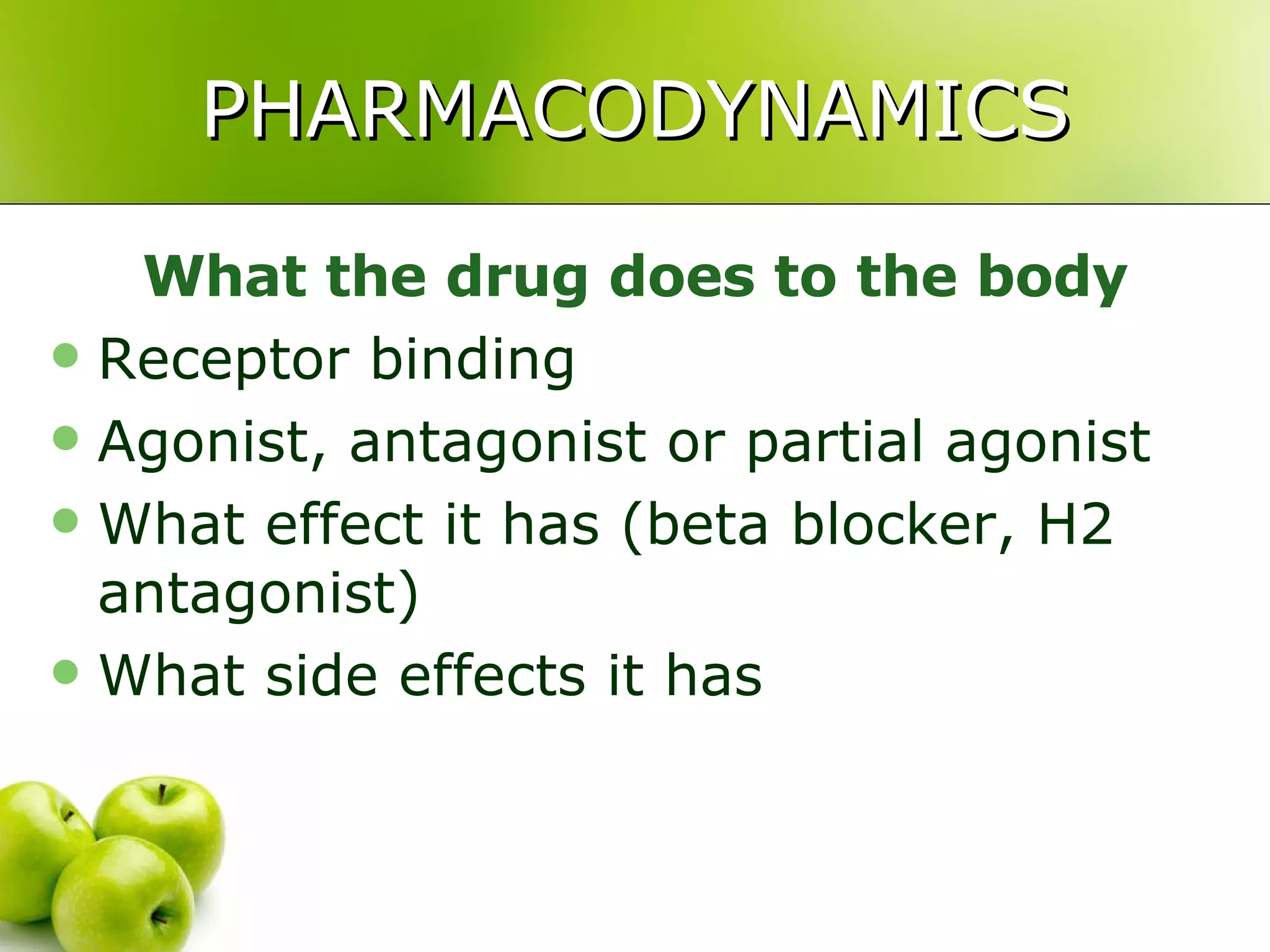 Overview Of Pharmacodynamics 04.15.09