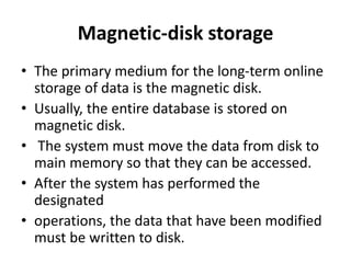 Overview of physical storage media | PPTX
