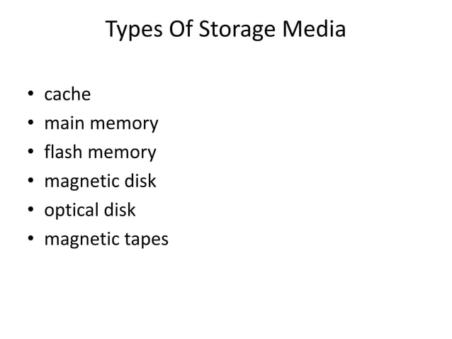 Overview of physical storage media | PPTX