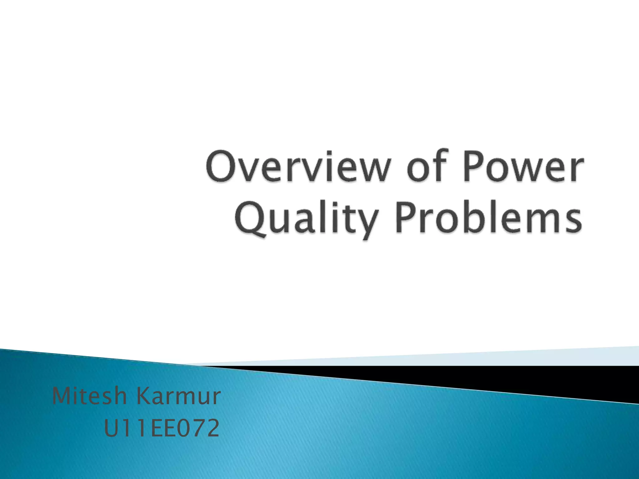 Overview of power quality problems | PPTX