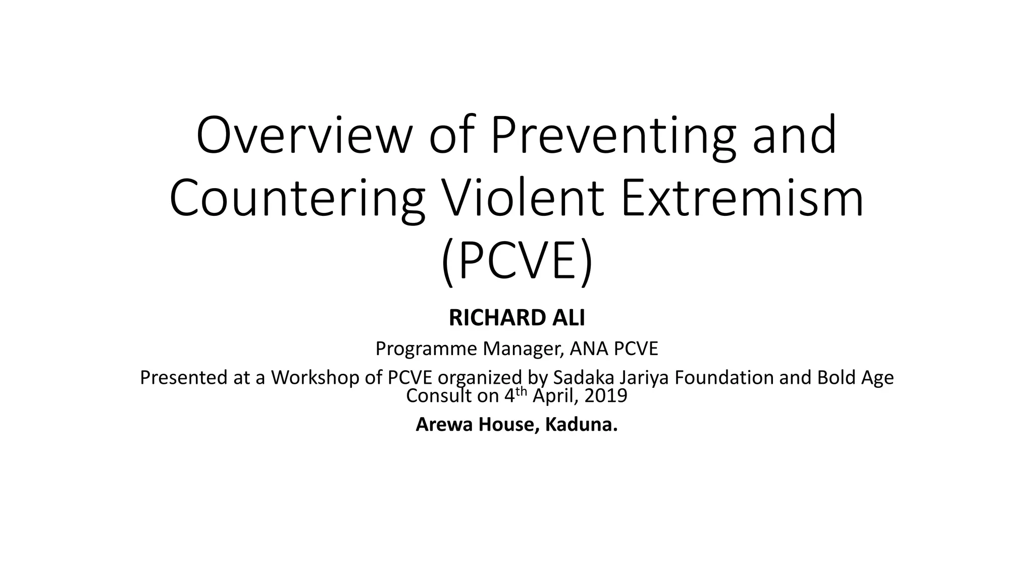 Overview of preventing and countering violent extremism | PPTX