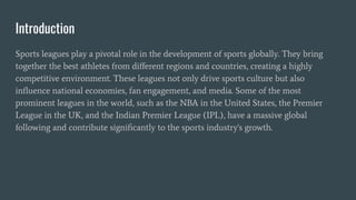 Overview of Prominent Sports Leagues Around the World | PDF