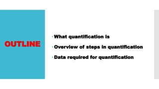 Overview of Quantification | PPSX