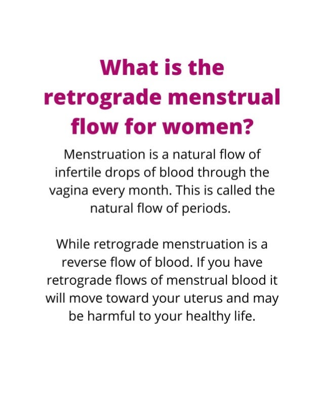 What is retrograde menstrual flow for women? | PDF