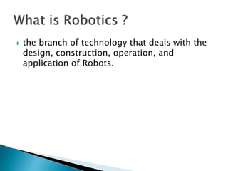 Overview of Robotics | PPTX