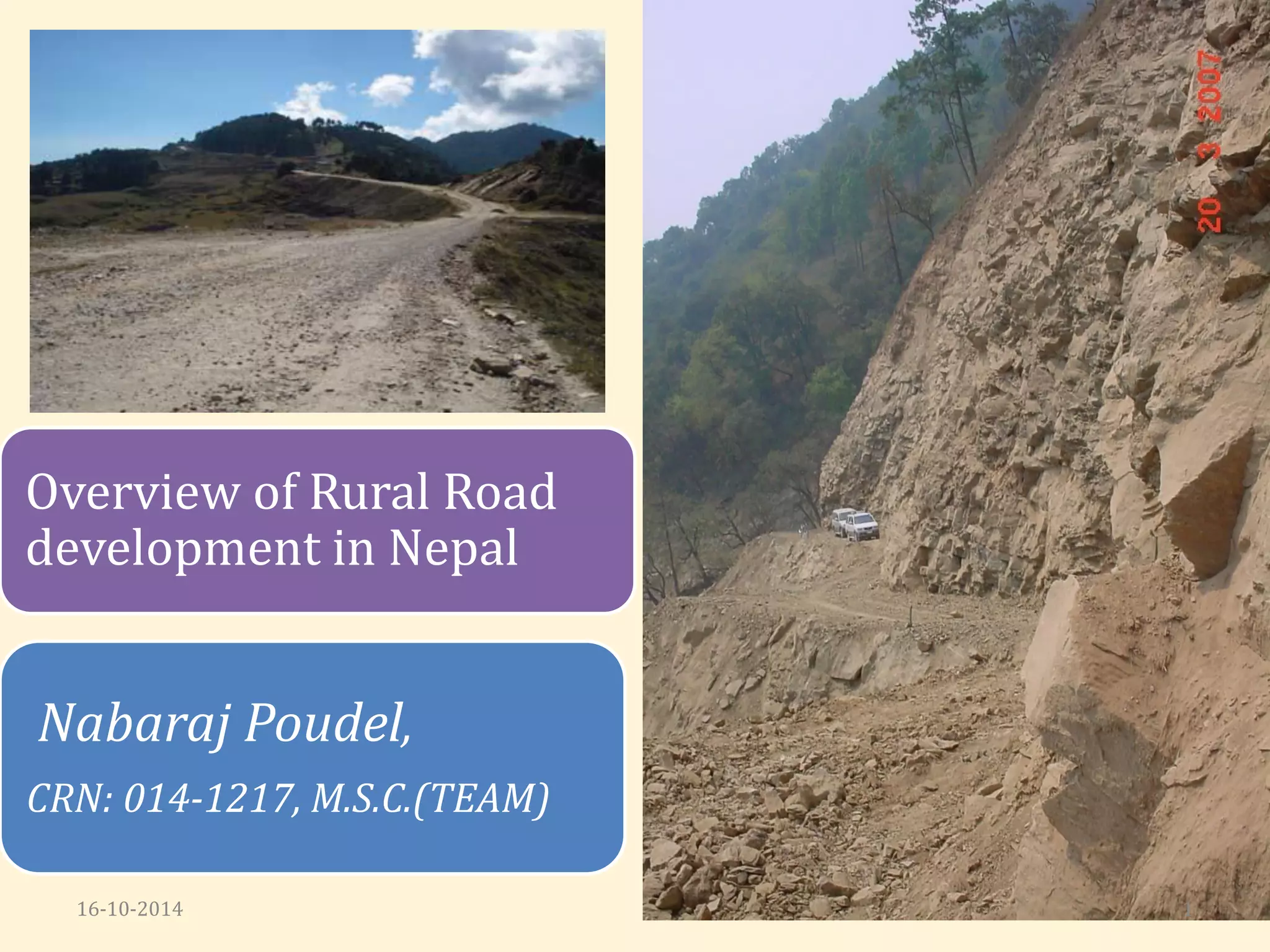 Overview of rural road development in nepal.Msc Class presentation at ...