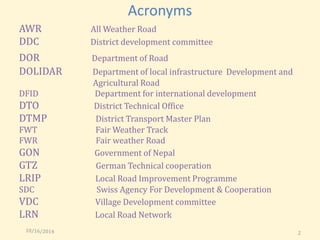 Overview of rural road development in nepal.Msc Class presentation at ...