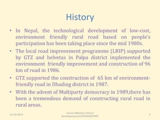 Overview of rural road development in nepal.Msc Class presentation at ...