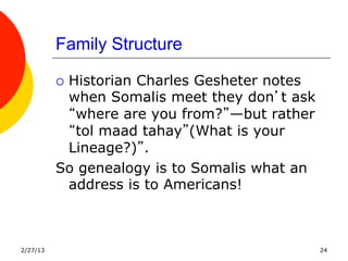 Overview of somali history and culture 2.22.13