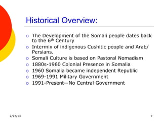 Overview of somali history and culture 2.22.13