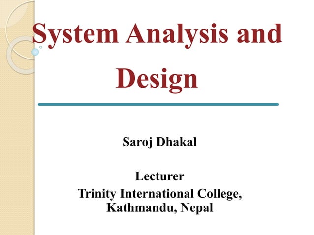 Over view of system analysis and design | PPT
