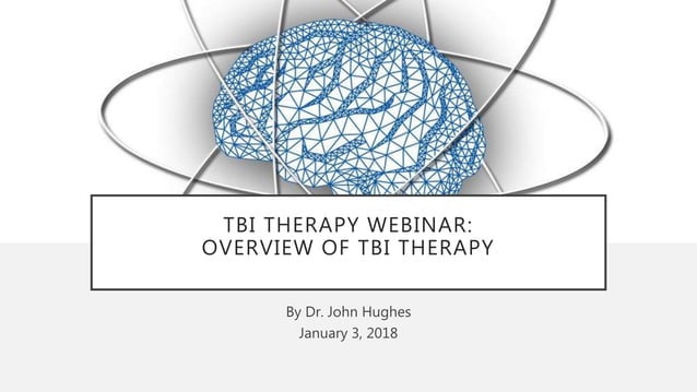 Overview of TBI Therapy | PPT