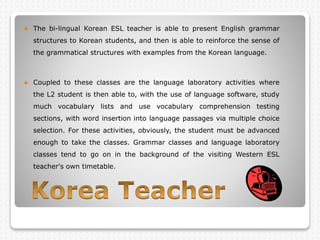 Overview of teaching english in non english speaking | PPTX | Homework and Study | Education