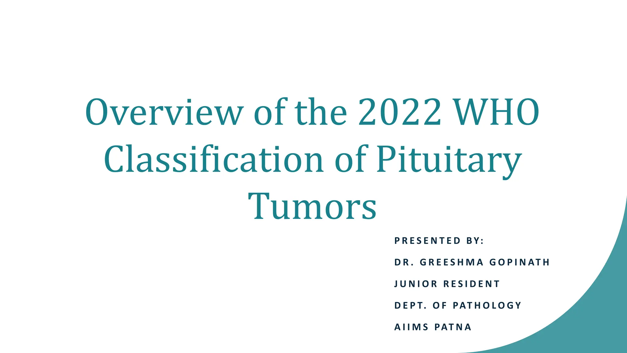 Overview of the 2022 WHO Classification of Pituitary.pptx