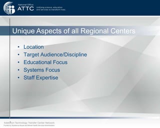 Overview of the ATTC Network | PPTX