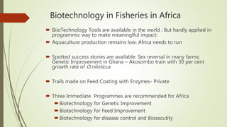 Overview of the biotechnology in fishery | PPTX